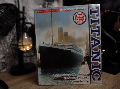 Titanic A Picture History Of The Shipwreck That Shocked The World 2014 ...