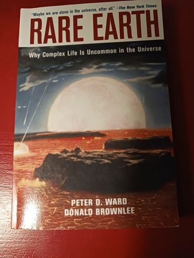 Rare Earth Why Complex Life Is Uncommon In The Universe Peter D Ward ...