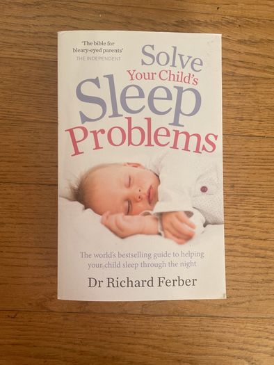 Solve Your Childs Sleep Problems Dr Ferber For Sale in Kilmeage ...